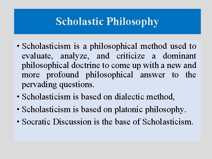 Presentation of Business Ethics Scholastic Philosophy Scholastic Philosophy
