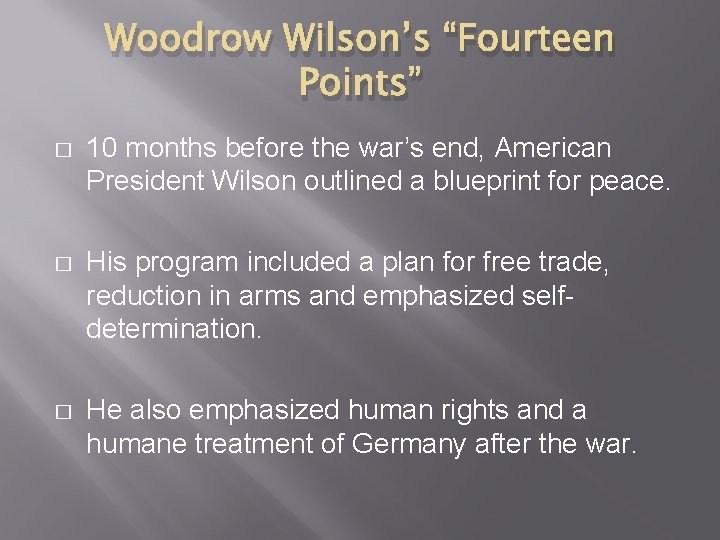 THE TREATY OF VERSAILLES The Big Four Paris