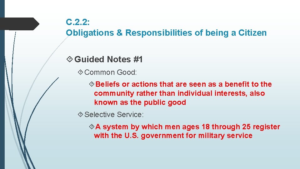 C 2 2 Obligations Responsibilities of being a