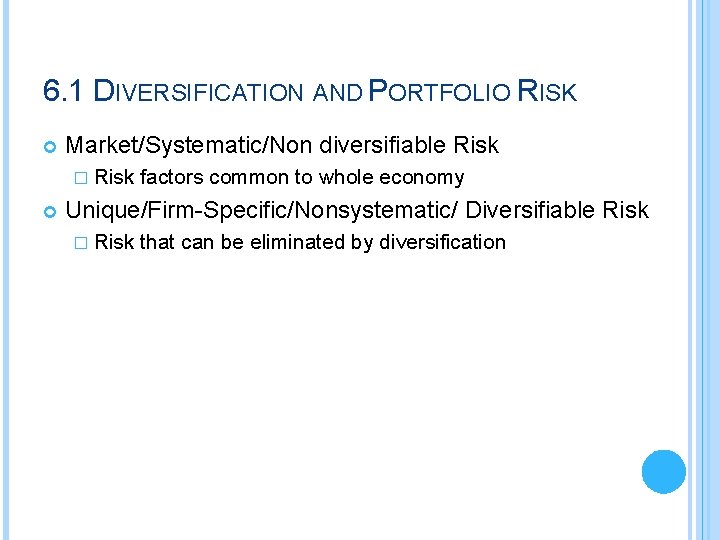 Efficient Diversification 6 Bodie Kane and Marcus Essentials