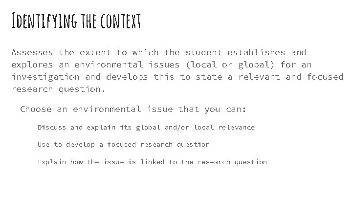 IB ESS Internal Assessment Information and Guidelines Purpose