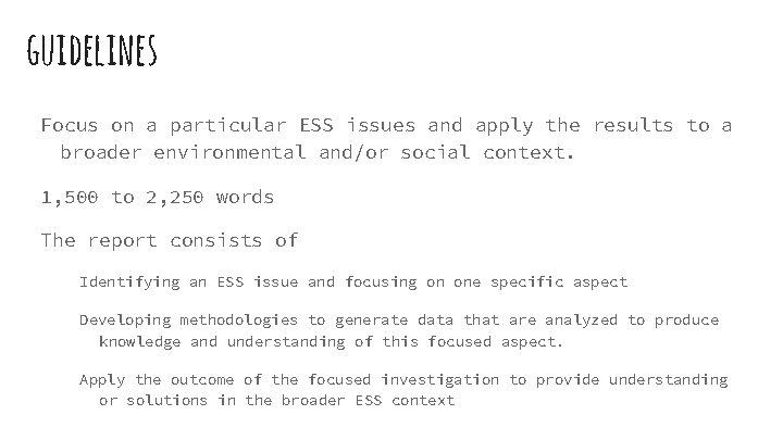 IB ESS Internal Assessment Information and Guidelines Purpose