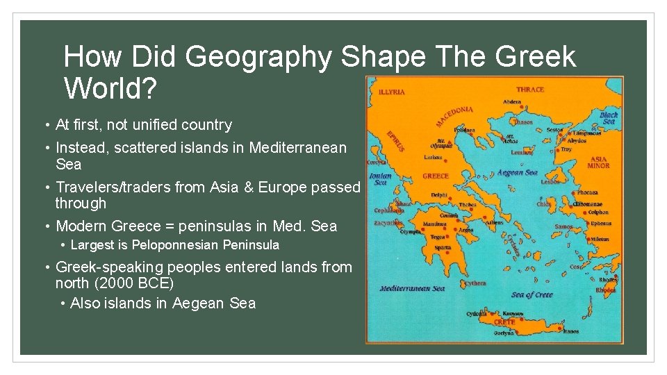 TOPIC 6 ANCIENT GREECE 2000 BCE 300 BCE