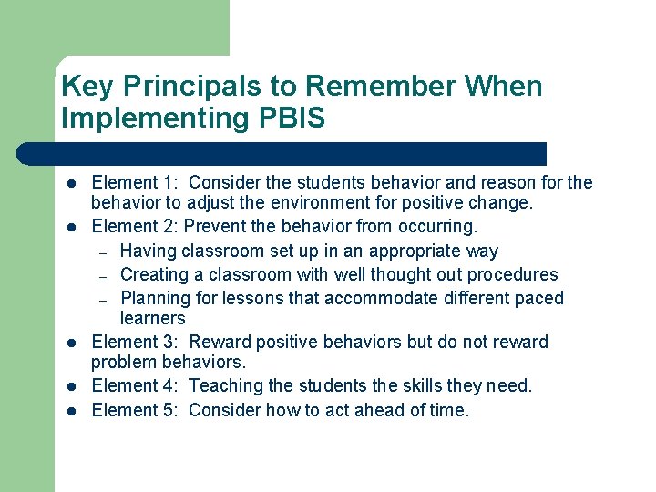 Positive Behavioral Intervention and Support PBIS A New