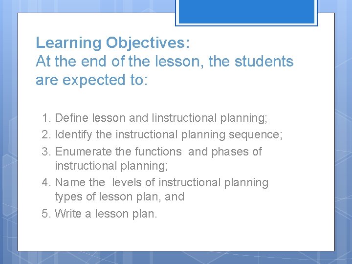 Developing a lesson Instructional Planning By Rea R