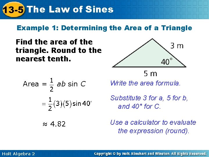 13 5 The Law of Sines Objectives Use