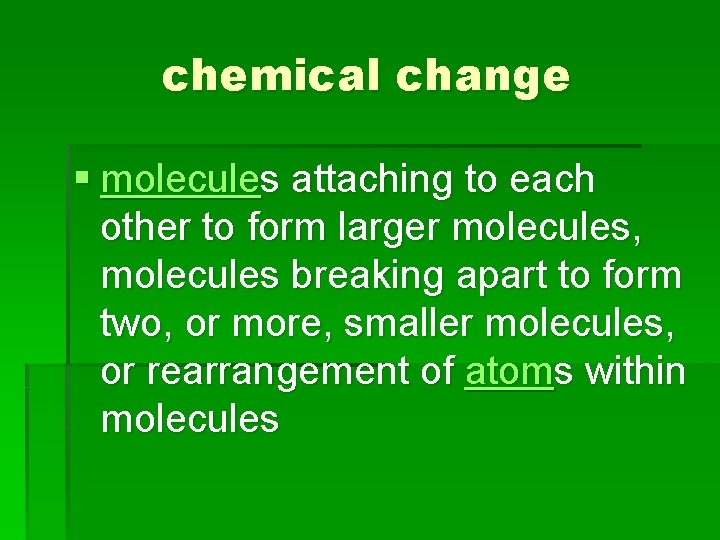 Common Biochemical Reactions chemical reaction a process involving