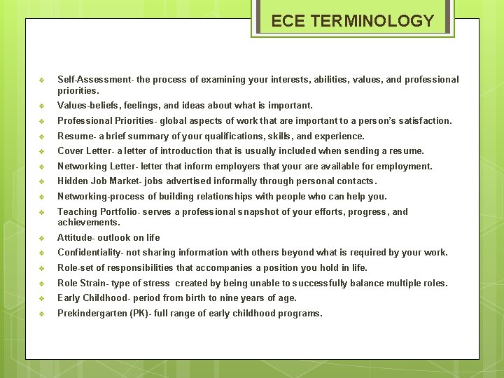 INTRODUCTION TO EARLY CHILDHOOD EDUCATION ETECE1 Demonstrate employability