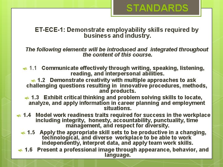 INTRODUCTION TO EARLY CHILDHOOD EDUCATION ETECE1 Demonstrate employability