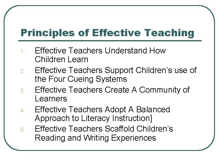 Becoming an Effective Teacher of Reading Chapter 1