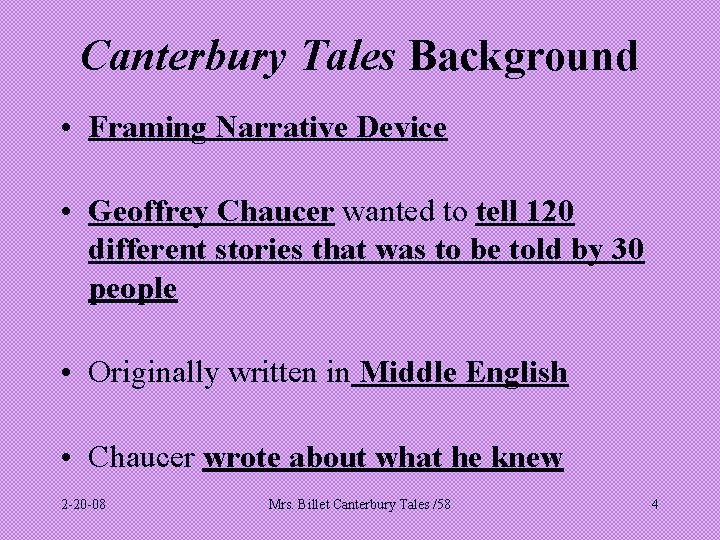 Canterbury Tales Background 2 20 08 Above is