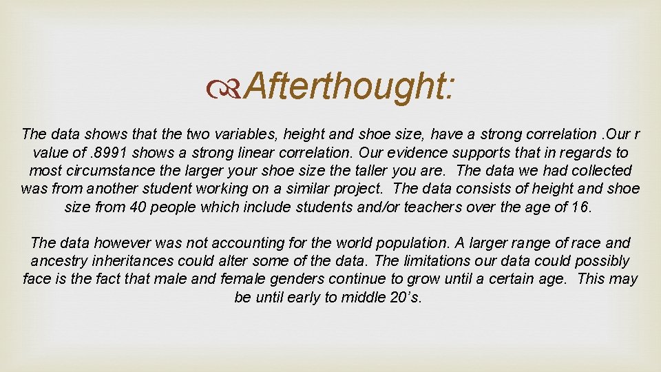 Correlation of Height and Shoe Size Members of