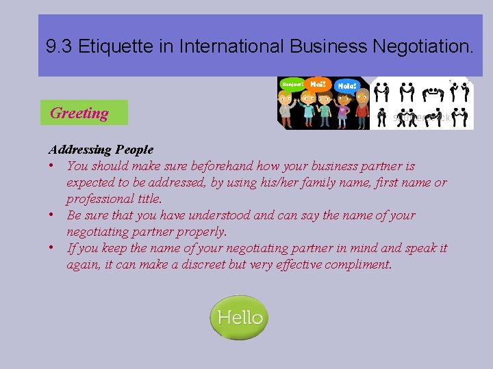 Chapter 9 Etiquette of International Business Negotiation Learning