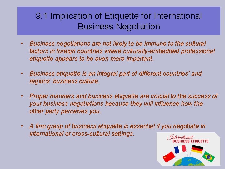 Chapter 9 Etiquette of International Business Negotiation Learning