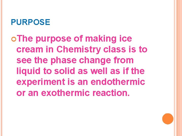 ICE CREAM LAB The Chemistry of Ice Cream