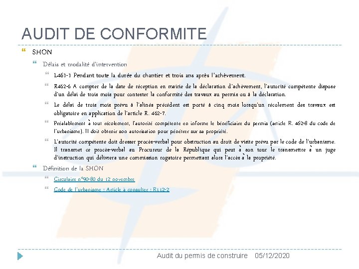 CONTENTIEUX AUTOUR DES AUTORISATIONS DURBANISME Audit de permis