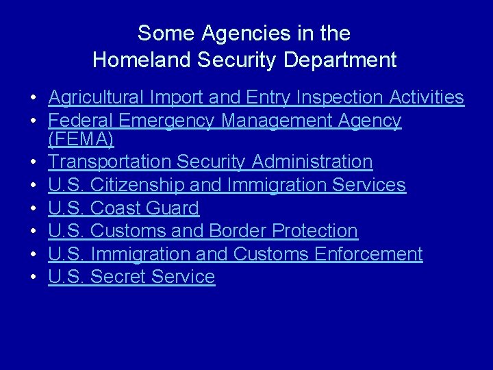 The Bureaucracy What is the federal bureaucracy A