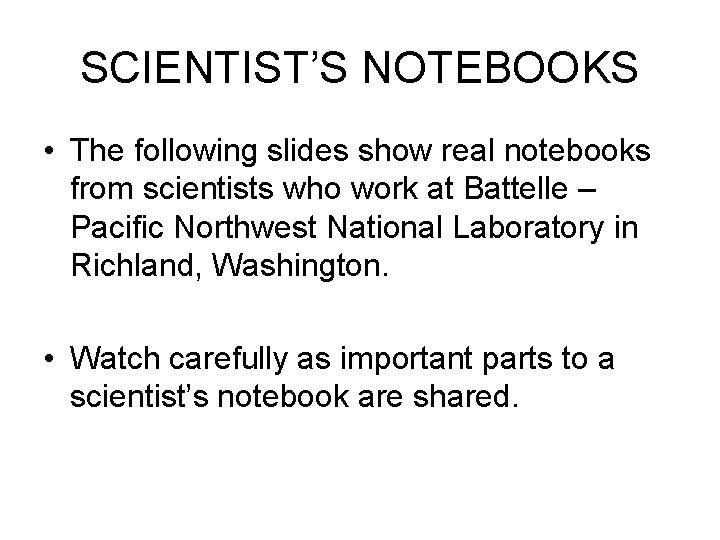 Science Notebooks This presentation shares information about notebook