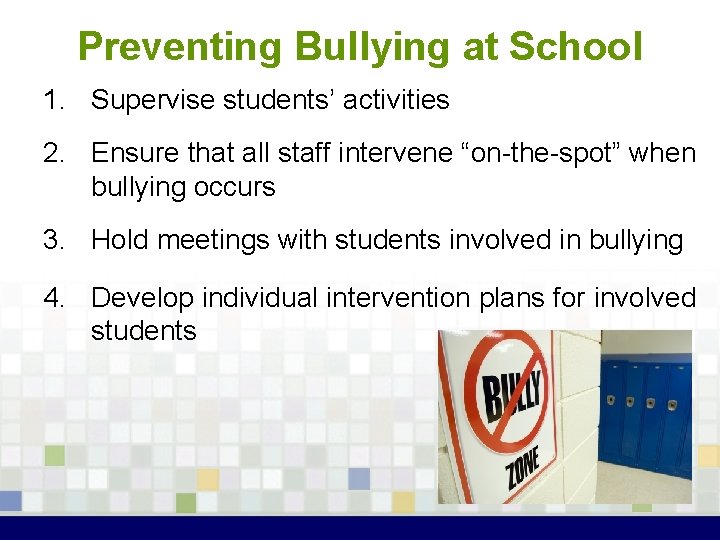 Preventing Bullying Part 1 Bullying Prevention Specific Strategies