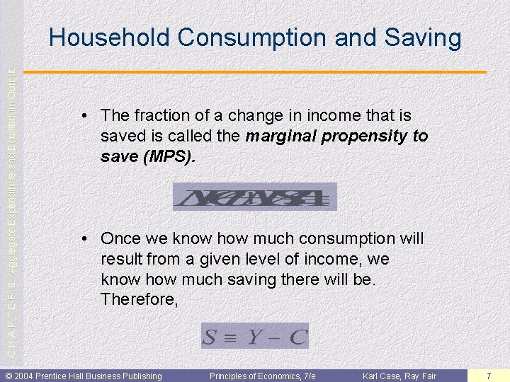 CHAPTER 8 Aggregate Expenditure and Equilibrium Output Prepared