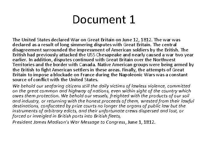 War of 1812 DBQ The War of 1812