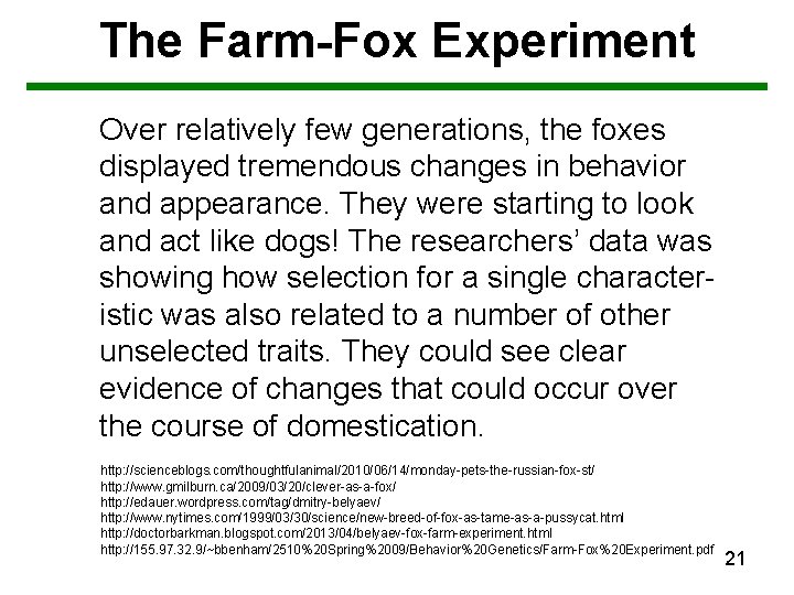Breeding Belyaevs Pets Domestication Evolution and the FarmFox