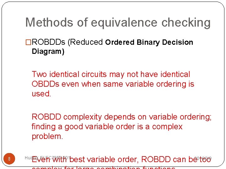 SimulationBased Equivalence Checking Speaker Nansen Huang VLSI Design