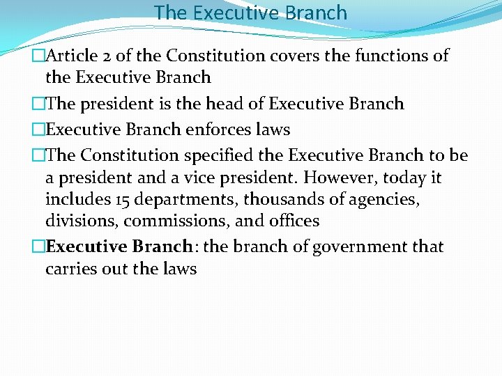 Chapter 3 Section 2 The Three Branches of