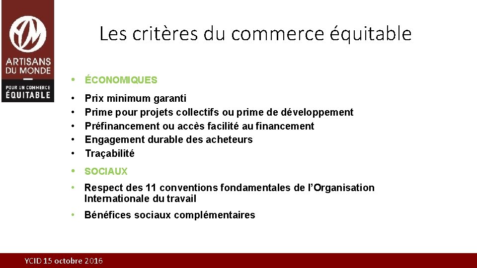Le commerce quitable et Artisans du Monde Christian