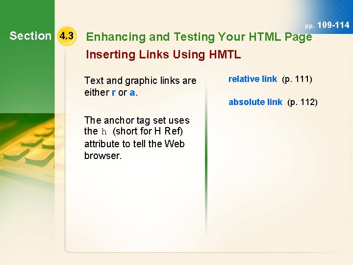 4 HTML Basics YOU WILL LEARN TO Section