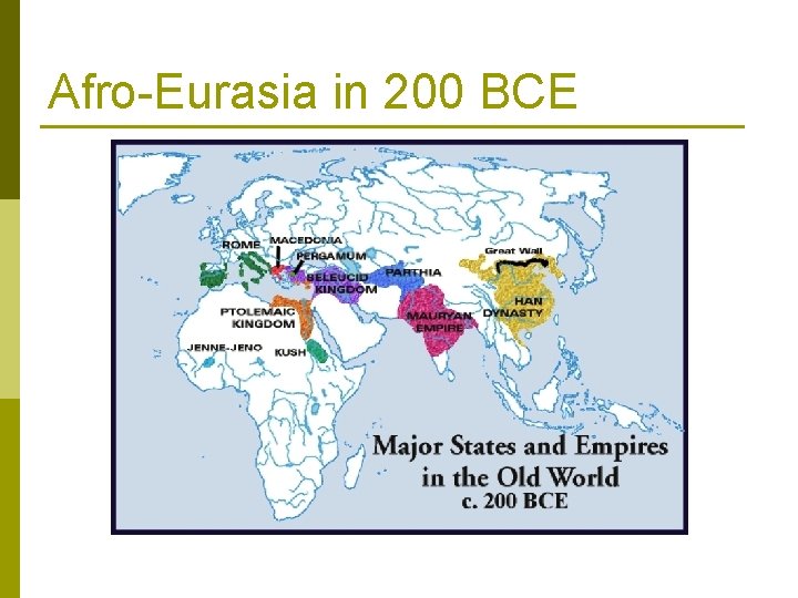 The Classical Empires AP World History 600 BCE600