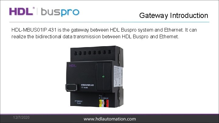Gateway HDLMBUS 01 IP 431 Gateway Introduction HDLMBUS