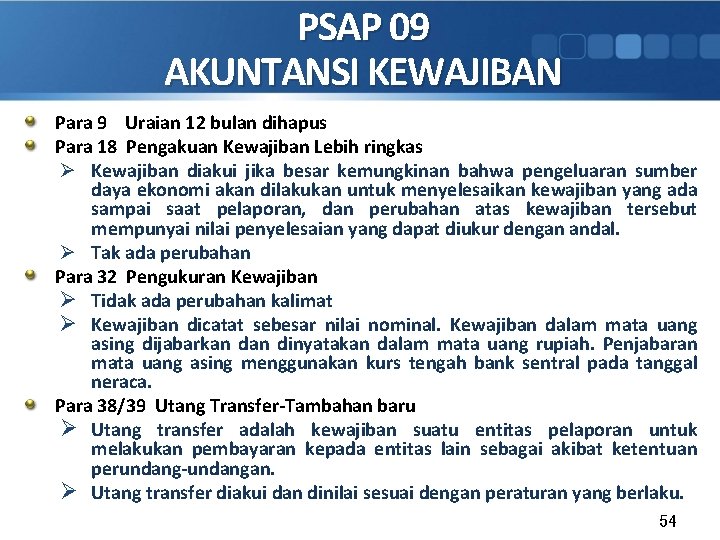 SOSIALISASI PP 72010 TENTANG SAP DAN BULETIN TEKNIS