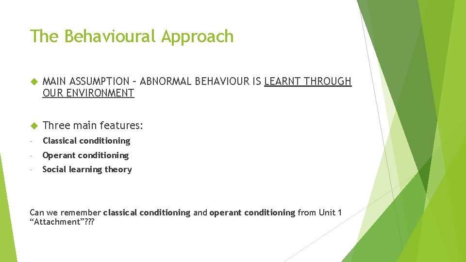 Explaining abnormality Behavioural explanation Learning Objectives All of