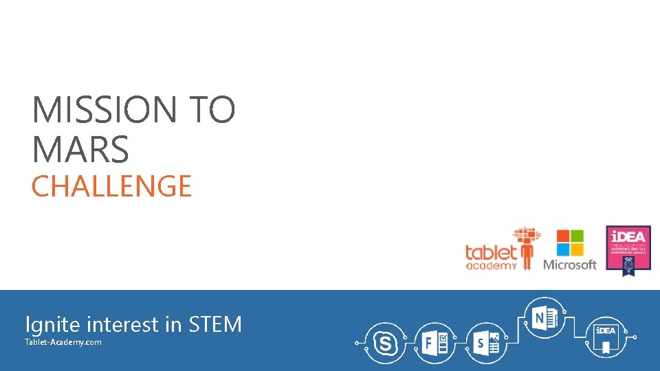 MISSION TO MARS Ignite interest in STEM TabletAcademy