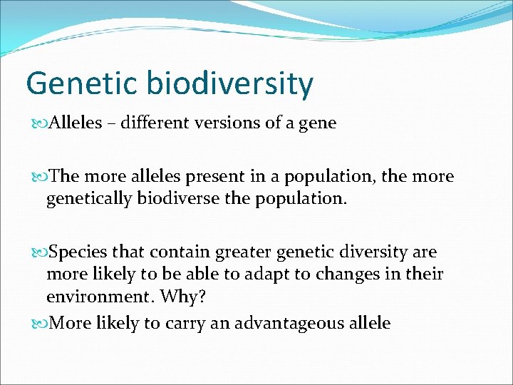 Calculating genetic biodiversity Learning objective To understand genetic