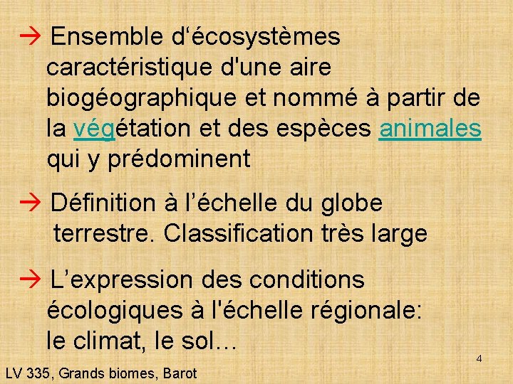 Prsentation des grand biomes S Barot IRD UMR