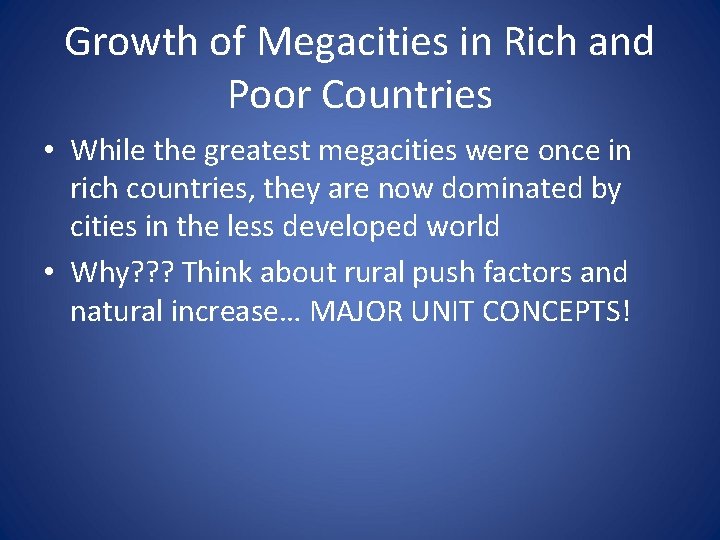 Megacities IB Geography II What are Megacities Megacities