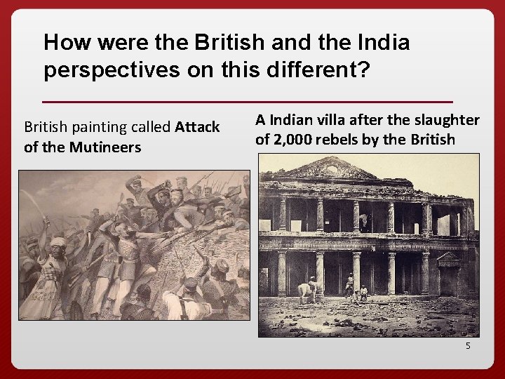 Response and Results of British Imperialism in India