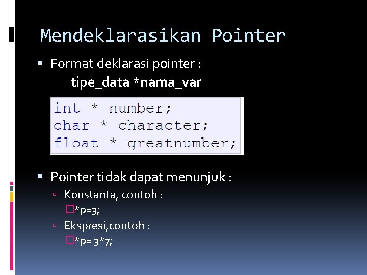 Week 7 Pointer Tujuan Pembelajaran Mahasiswa memahami tentang