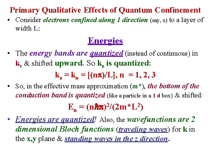 Quantum Confinement BW Chs 15 18 YC Ch