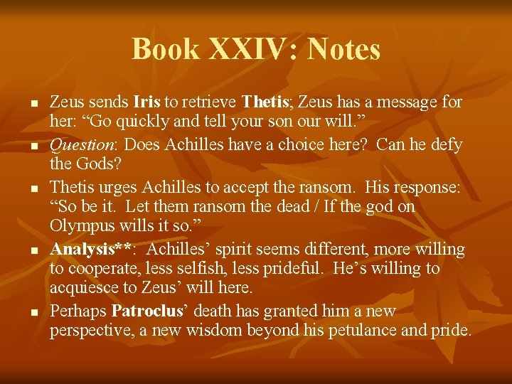 The Iliad Book XXIV Achilles Meeting with Priam