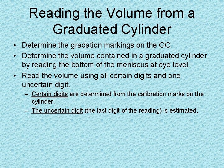 Reading the Graduated Cylinder And All about the