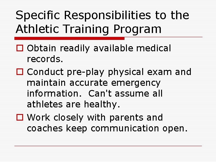 Legal LiabilityResponsibility Legal considerations for the athletic trainer