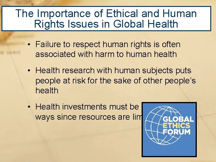 Ethical and Human Rights Concerns in Global Health