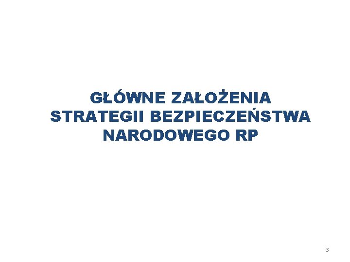 WYSZE KURSY OBRONNE STRATEGIA BEZPIECZESTWA NARODOWEGO RP Zaoenia