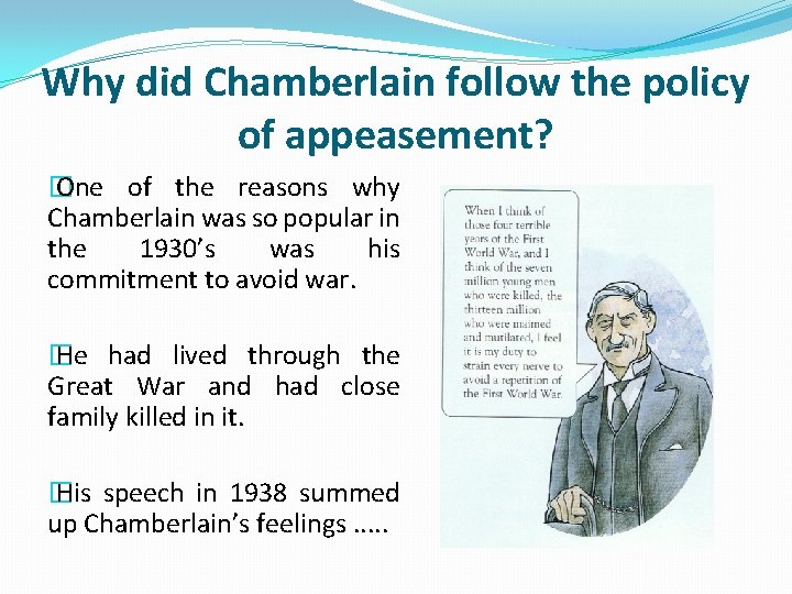 Was Chamberlain brave or a coward Learning objective