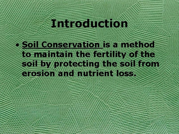 Conserving Land Soil Ch 10 4 Textbook p