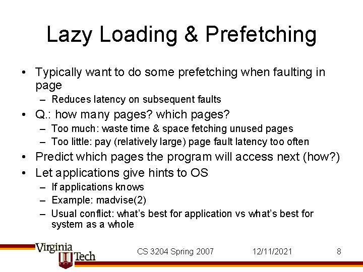 CS 3204 Operating Systems Lecture 19 Godmar Back