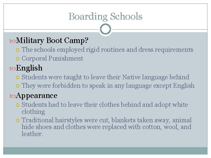 Native American Boarding Schools WHAT ARE THEY WHERE